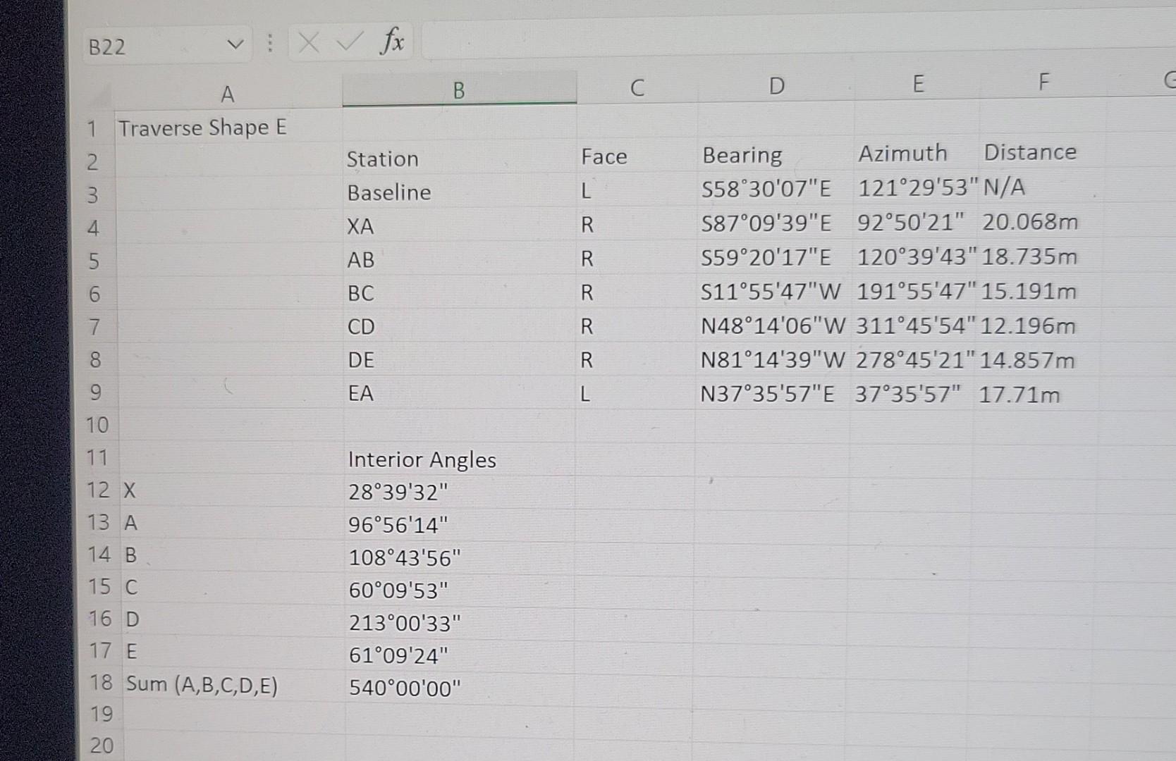 Solved B22 > X fx B С D E F G A 1 Traverse Shape E 2 3 Face | Chegg.com