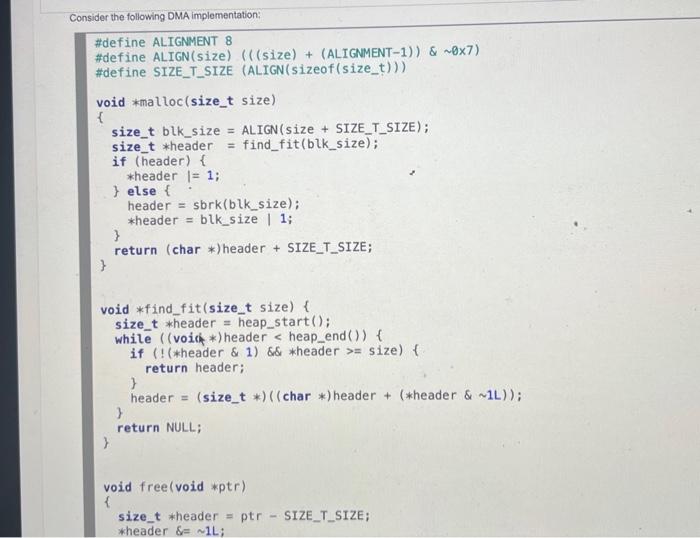 Solved \#define ALIGNMENT 8 \#define ALIGN(size) ((( size | Chegg.com