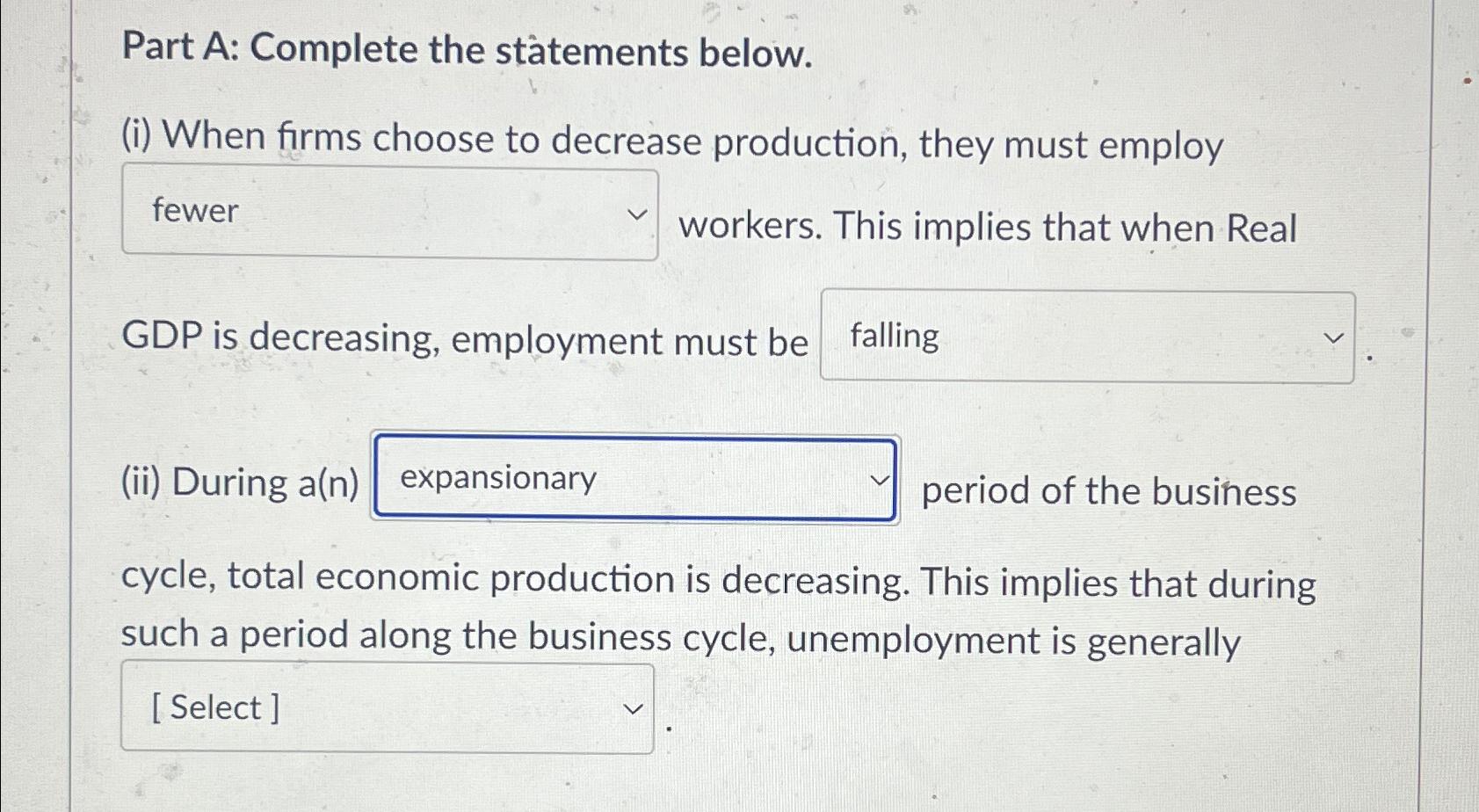 Solved Part A: Complete the statements below.(i) ﻿When firms | Chegg.com