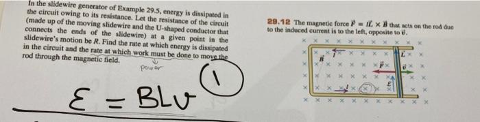 Solved In the slidewire generator of Example 29.5, energy is | Chegg.com