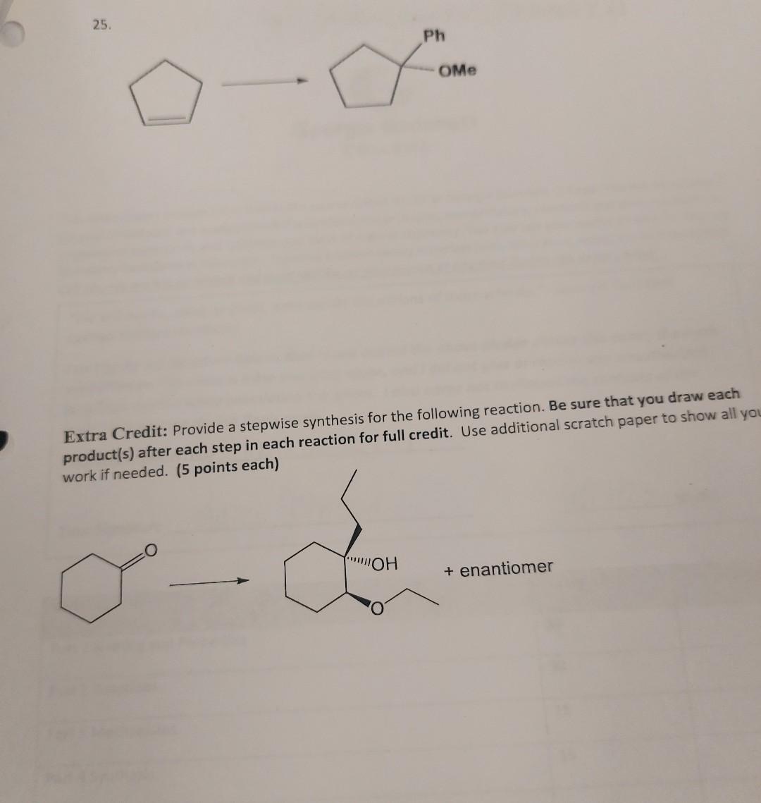 Solved 25. Ph OH OMe Extra Credit: Provide a stepwise | Chegg.com