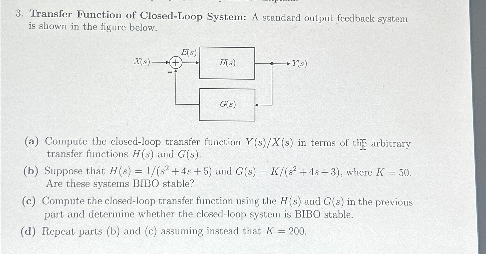 Solved Transfer Function Of Closed Loop System A Standard