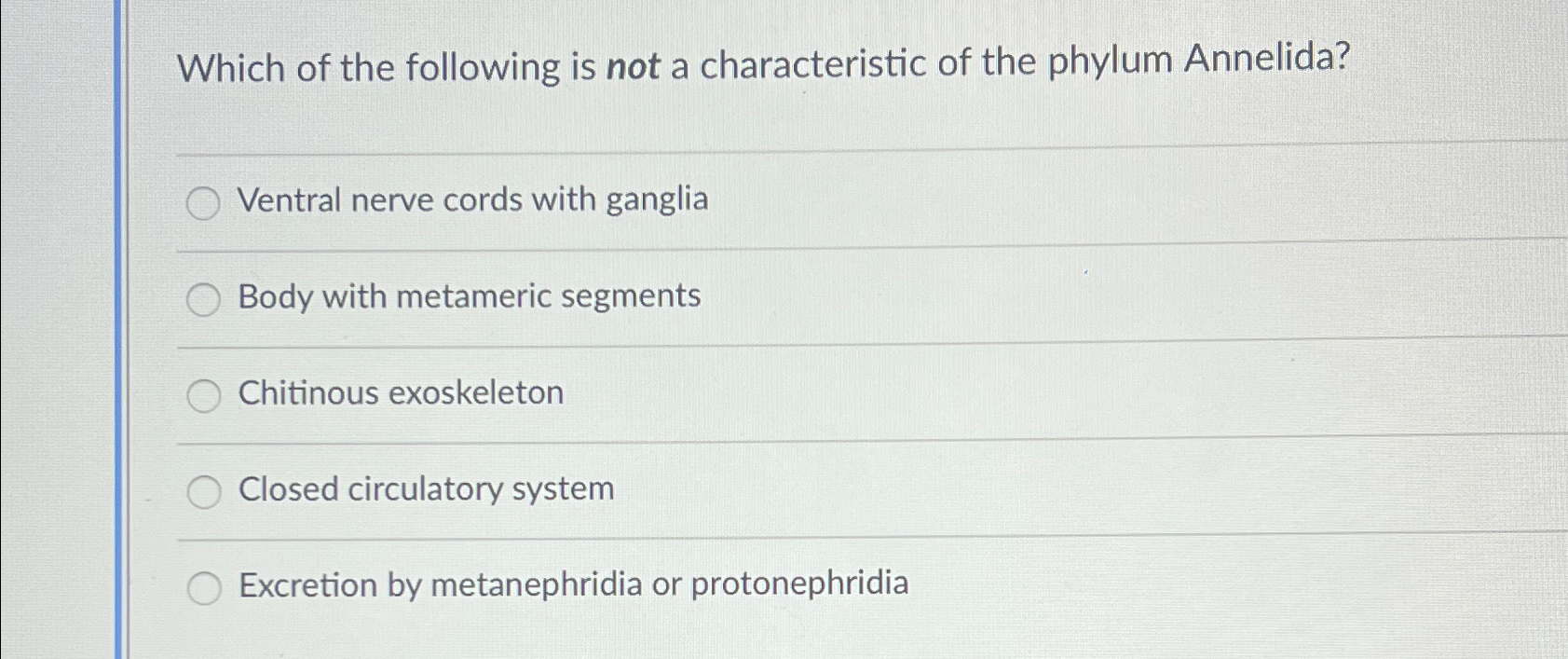 Solved Which of the following is not a characteristic of the | Chegg.com