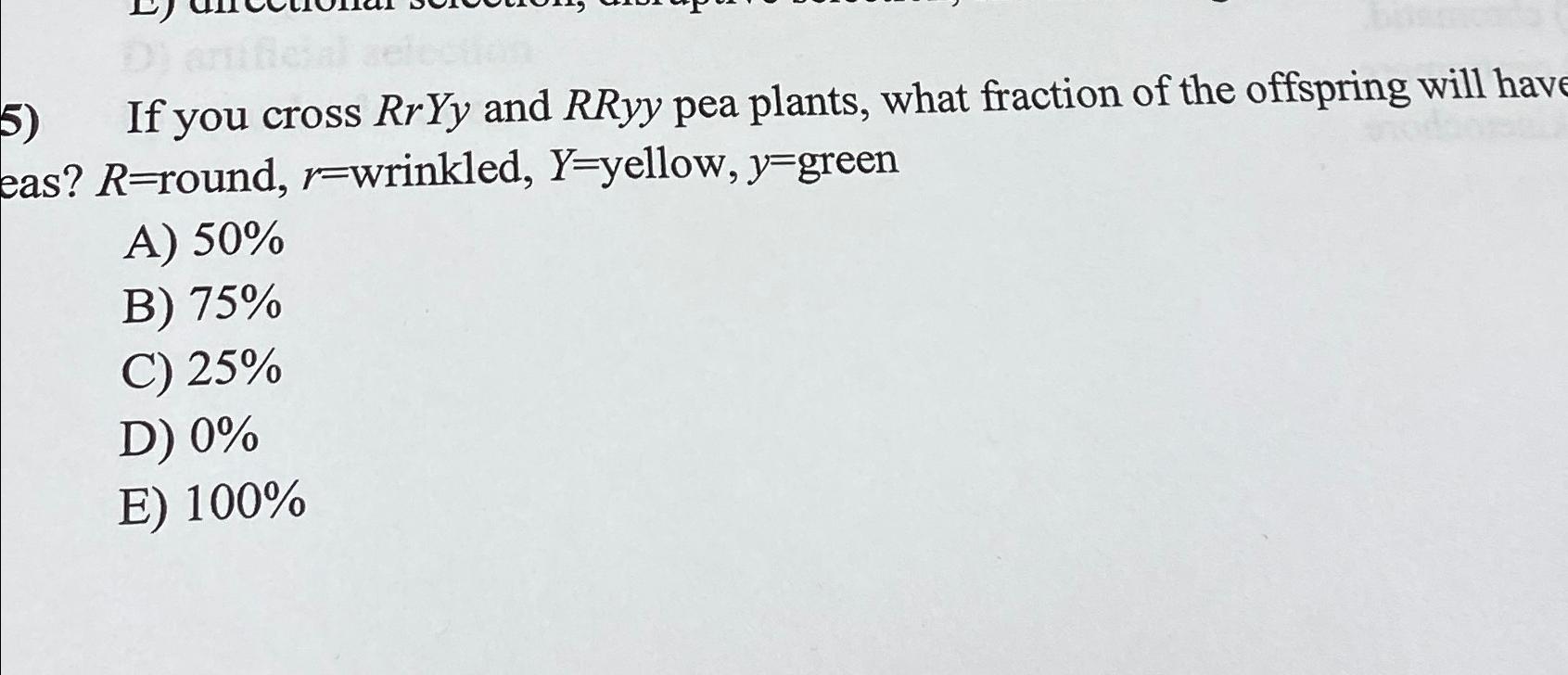 Solved If you cross RrYy ﻿and RRyy pea plants, what fraction | Chegg.com