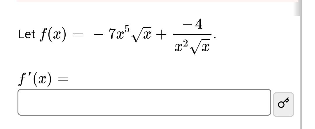 Solved Let f(x)=−7x5x+x2x−4. f′(x)= | Chegg.com