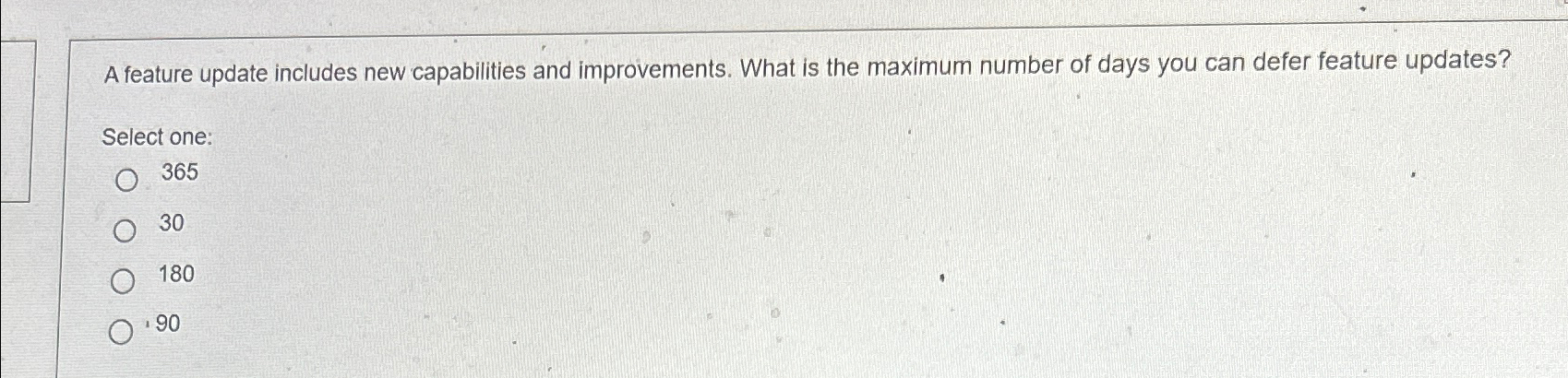 Solved A feature update includes new capabilities and | Chegg.com