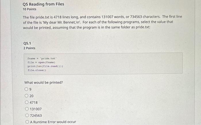 Solved Q5 Reading from Files 10 Points The file pride.txt is | Chegg.com