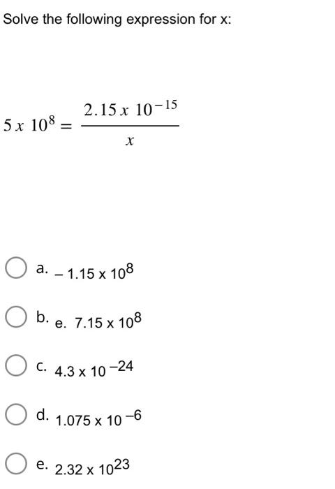 Solved Solve the following expression for x : | Chegg.com