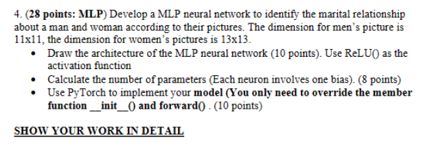 (28 ﻿points: MLP) ﻿Develop a MLP neural network to | Chegg.com