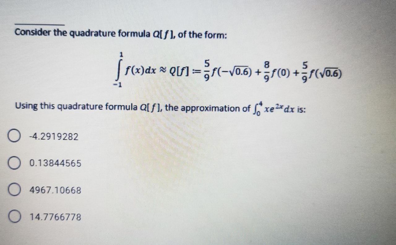 Solved Consider the quadrature formula Q[f], of the form: | Chegg.com