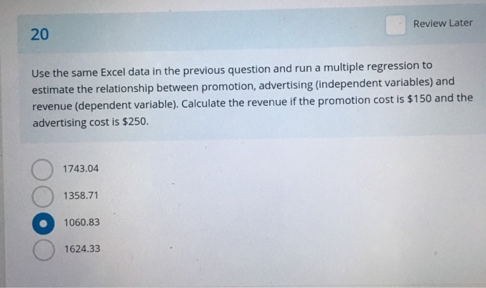 Solved 20 Review Later Use the same Excel data in the | Chegg.com