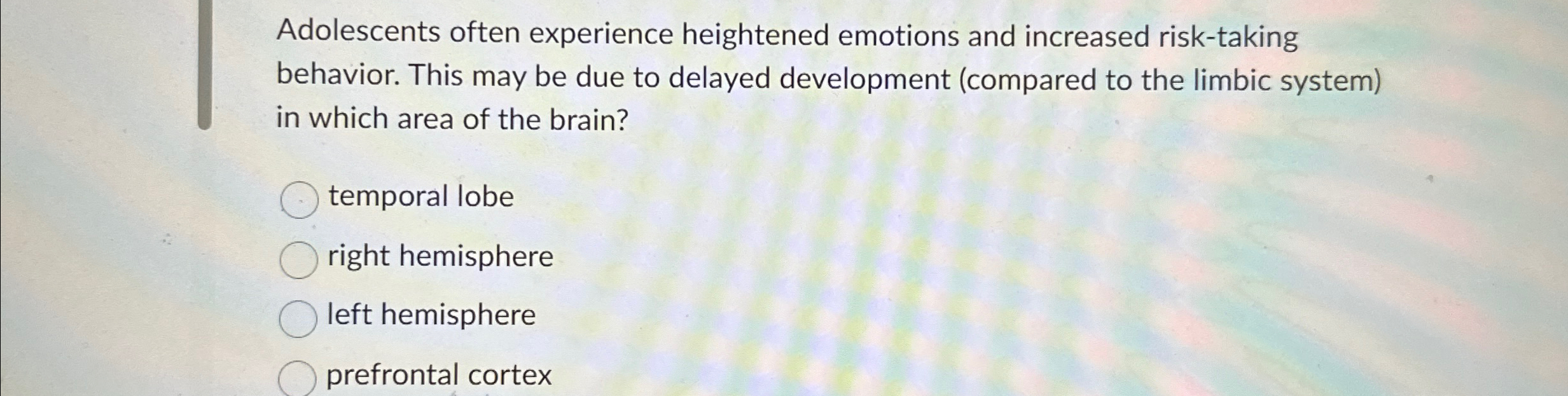 Solved Adolescents often experience heightened emotions and | Chegg.com