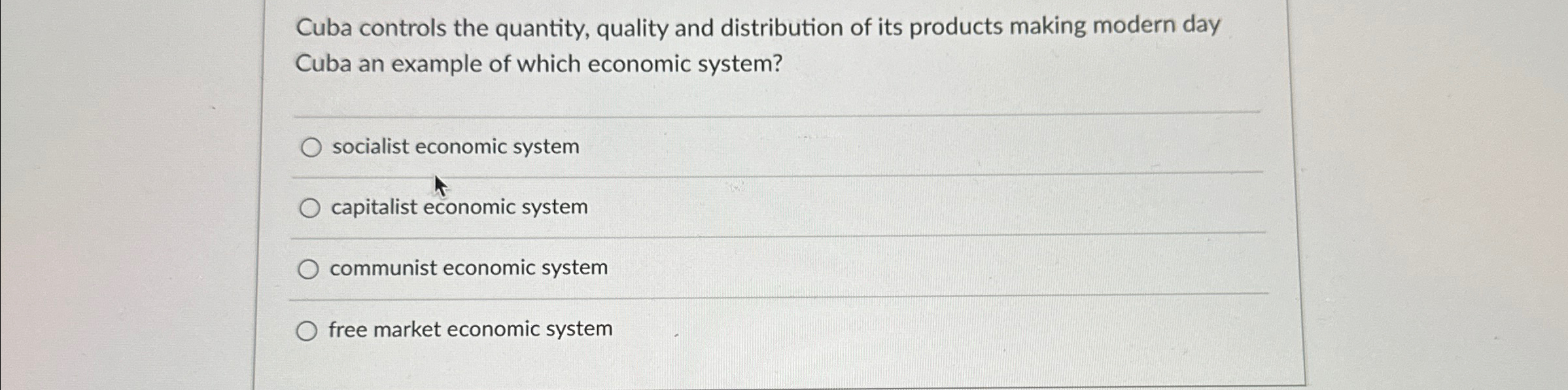 Solved Cuba controls the quantity, quality and distribution | Chegg.com