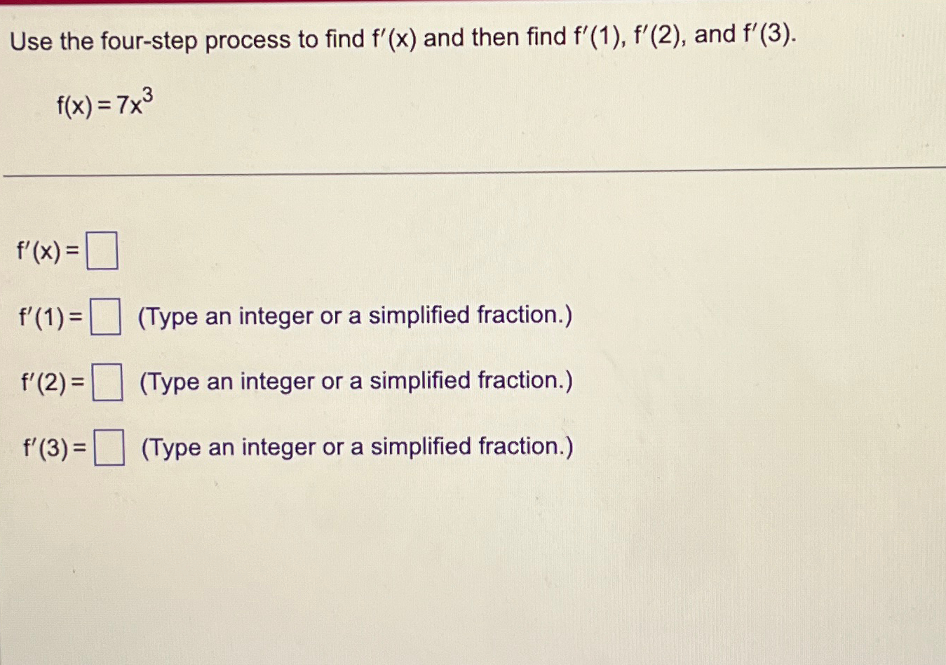 Solved Use the four-step process to find f'(x) ﻿and then | Chegg.com