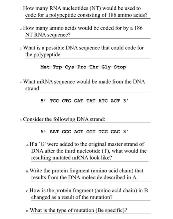 Solved 1. How many RNA nucleotides (NT) would be used to | Chegg.com