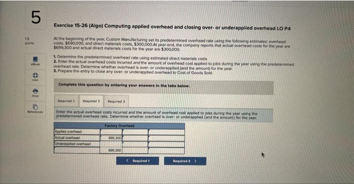 Solved Exercise 15−26 (Algo) Computing applied overhead and | Chegg.com