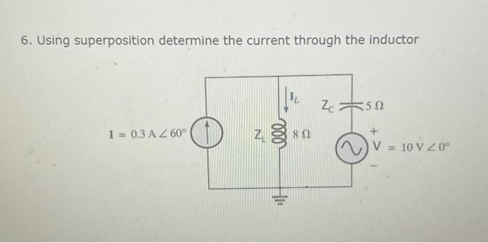 Solved 6. Using superposition determine the current through | Chegg.com