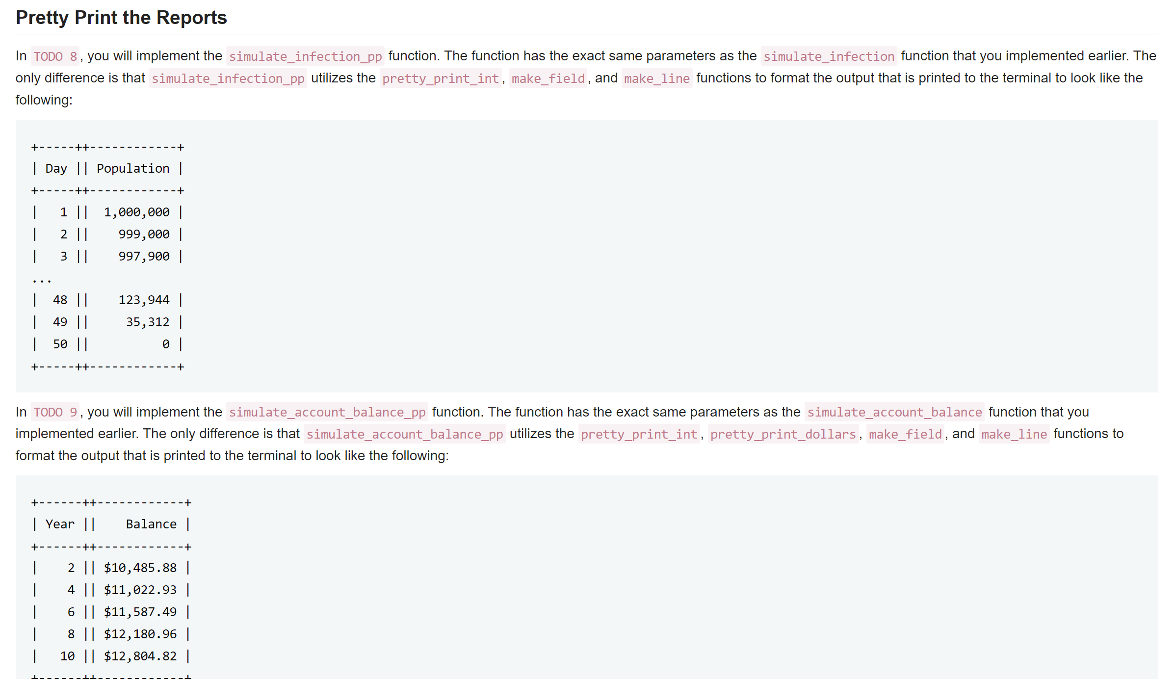 Solved Pretty Print the ReportsIn TODO 8, ﻿you will | Chegg.com