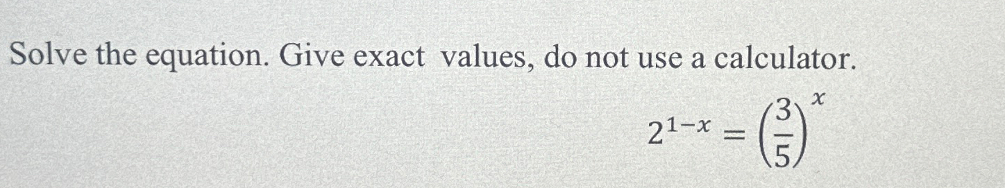 Solved Solve the equation. Give exact values, do not use a | Chegg.com