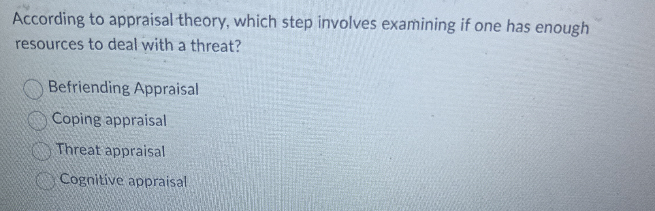 Solved According to appraisal theory, which step involves | Chegg.com