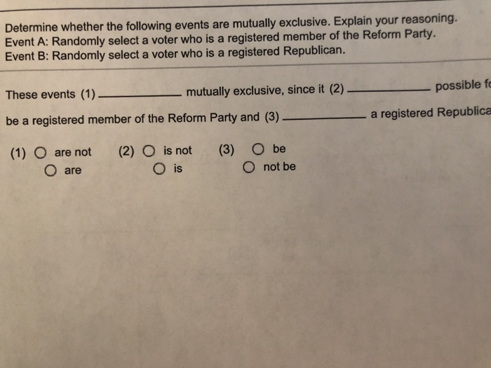 Solved Determine whether the following events are mutually | Chegg.com