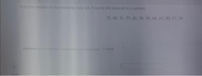 Solved Find the michan of the followiry data set. Assume the | Chegg.com