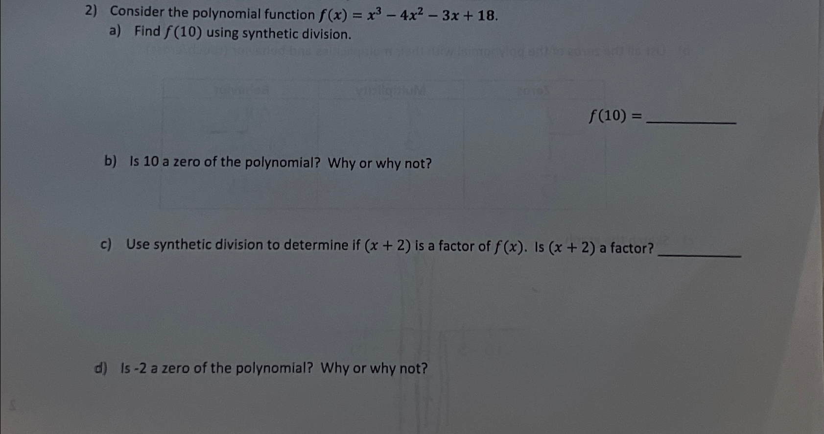 Solved Consider the polynomial function f(x)=x3-4x2-3x+18.a) | Chegg.com