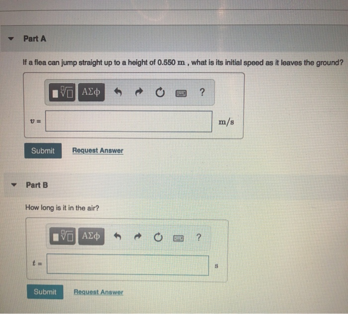 Solved Part A If a flea can jump straight up to a height of | Chegg.com