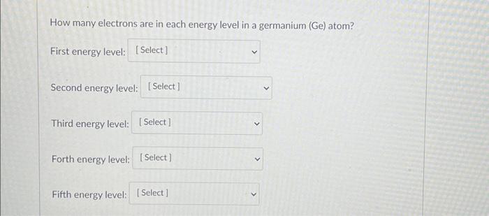 Solved How many electrons are in each energy level in a | Chegg.com