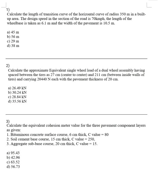 Solved 1) Calculate the length of transition curve of the | Chegg.com