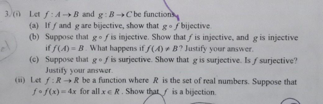 Solved 3/() Let f: A → B and g: B C be functions (a) Iff and | Chegg.com