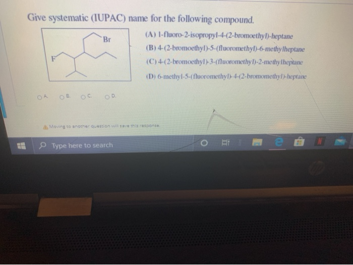 Solved Give systematic (IUPAC) name for the following | Chegg.com