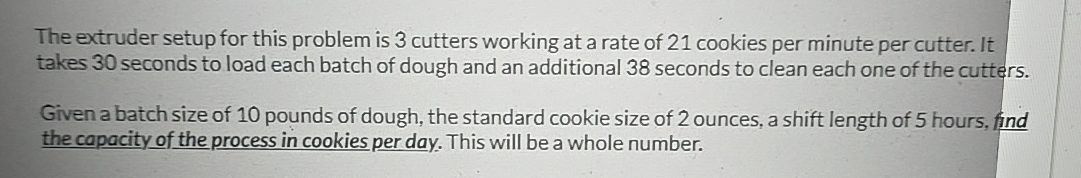 Solved The extruder setup for this problem is 3 ﻿cutters | Chegg.com