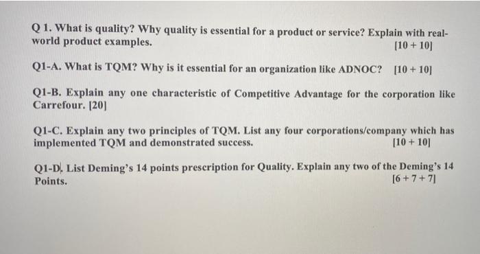 Solved Q1. What is quality? Why quality is essential for a | Chegg.com