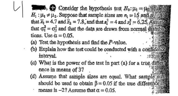 Solved (1) Consider the hypothesis test H0:μ1=1μ3 H1:μ1 =μ2. | Chegg.com