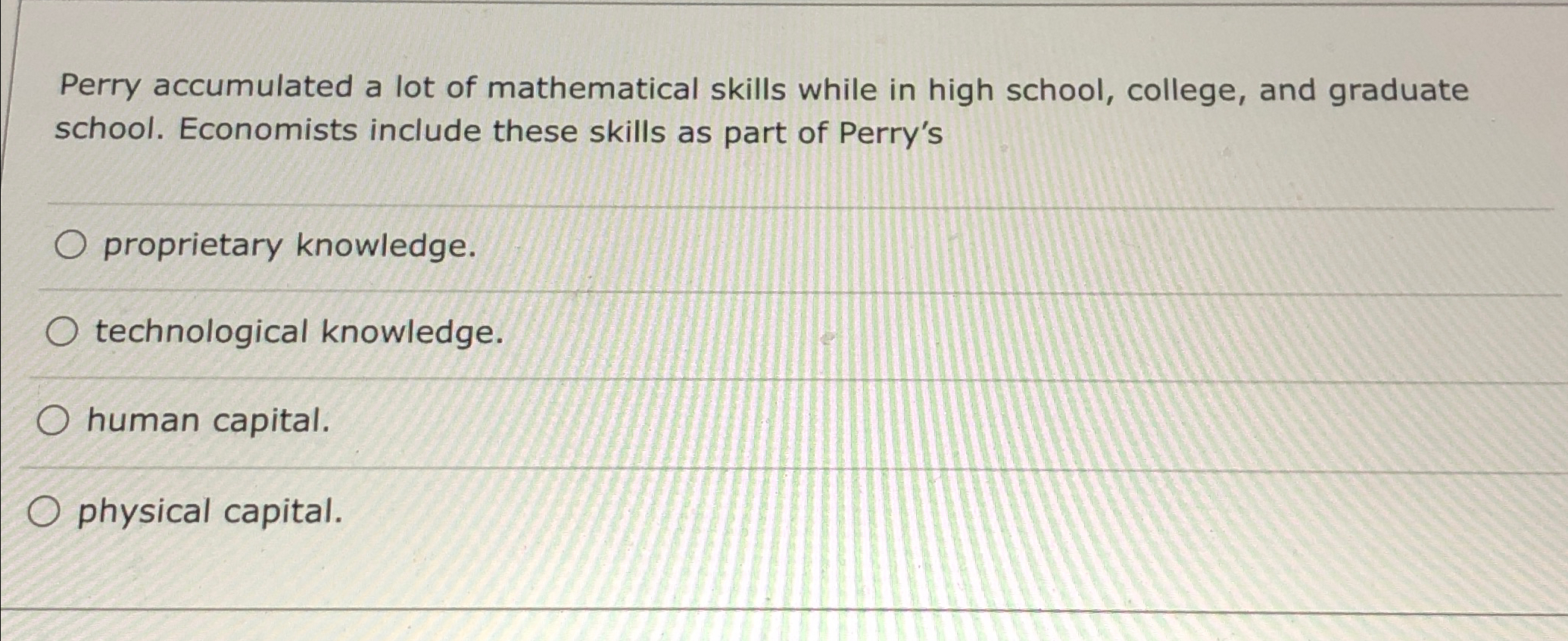 Solved Perry accumulated a lot of mathematical skills while | Chegg.com