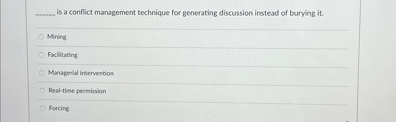 Solved is a conflict management technique for generating | Chegg.com