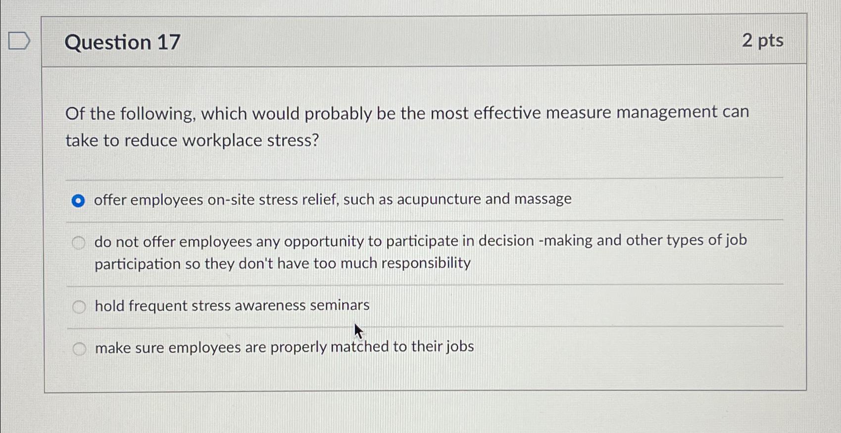 Solved Question 172 ﻿ptsOf the following, which would | Chegg.com