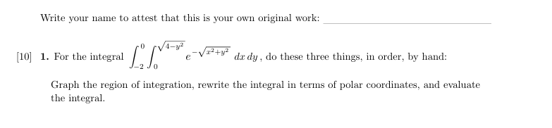Solved Write your name to attest that this is your own | Chegg.com Solved Write your name to attest that this is your own | Chegg.com