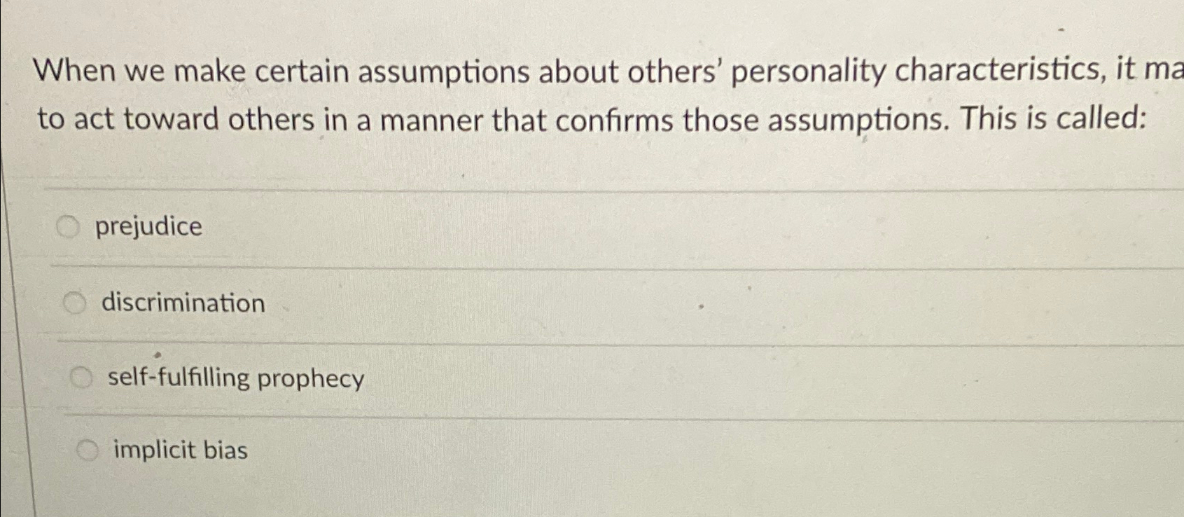 Solved When we make certain assumptions about others' | Chegg.com