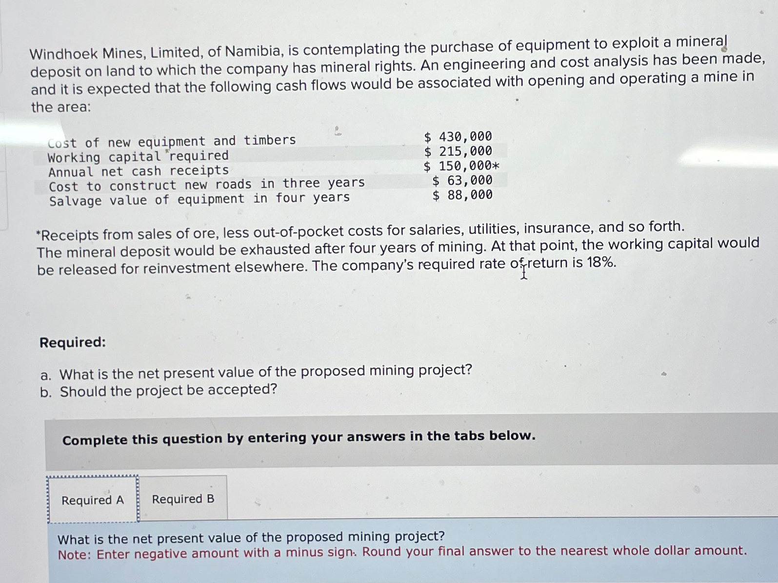 Solved Windhoek Mines, Limited, of Namibia, is contemplating | Chegg.com