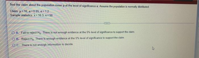 Solved Test the claim about the population mean p at the | Chegg.com