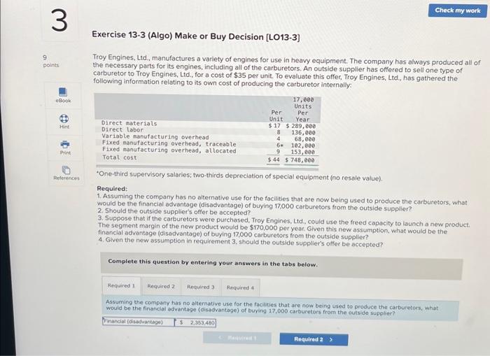 Solved Exercise 13-3 (Algo) Make or Buy Decision [LO13-3] | Chegg.com