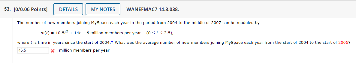 Solved The number of new members joining MySpace each year | Chegg.com