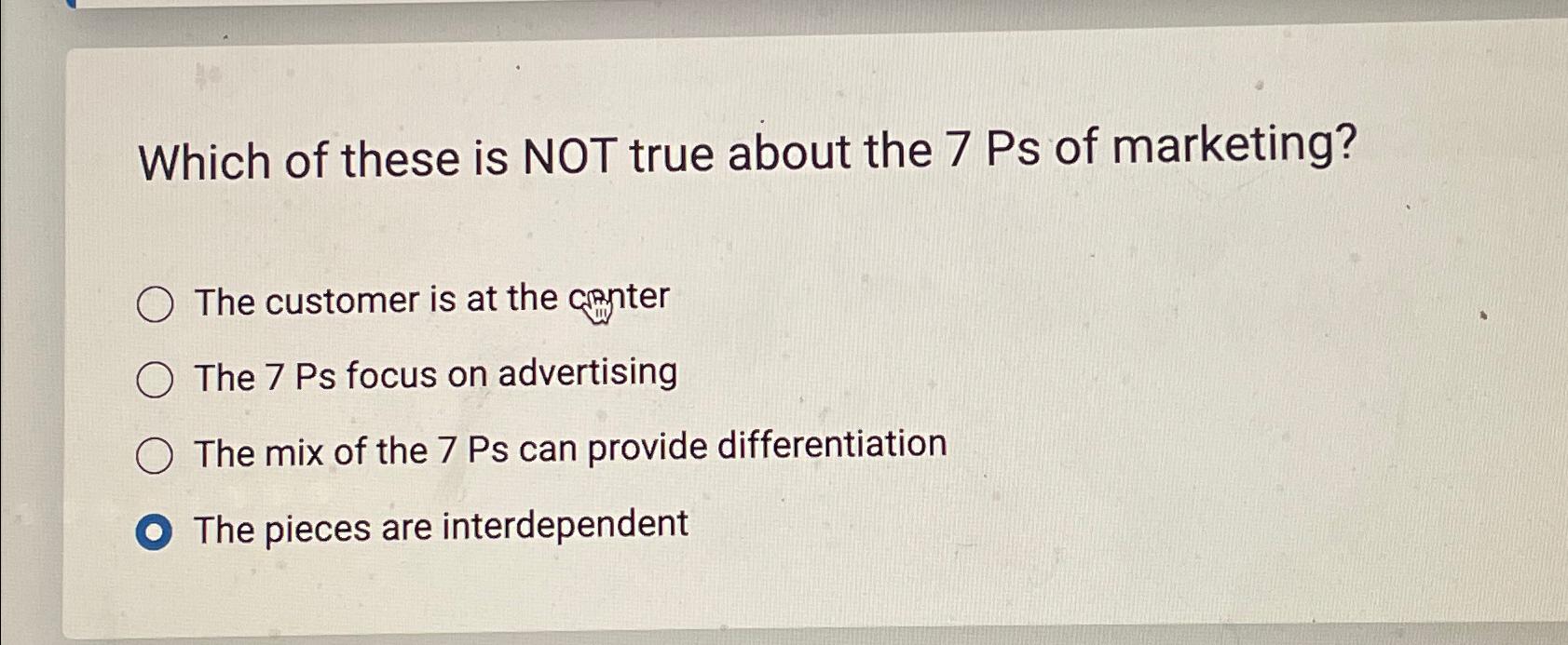 Solved Which of these is NOT true about the 7 ﻿Ps of | Chegg.com