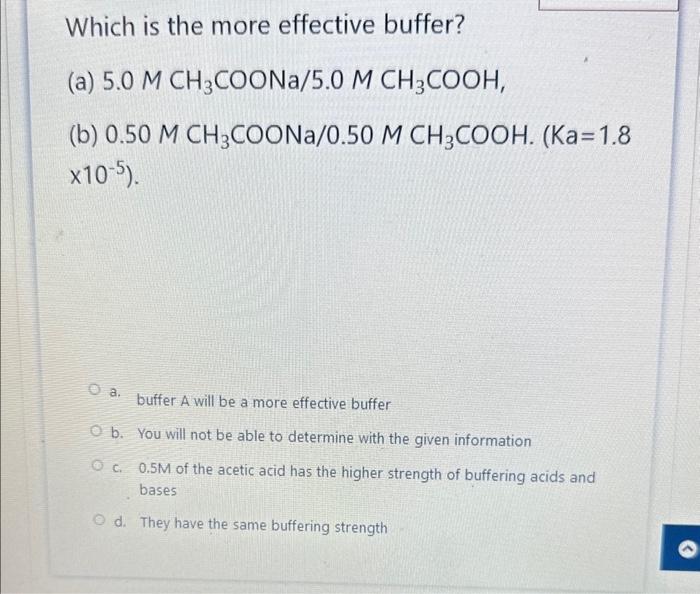 Solved Which is the more effective buffer? (a) | Chegg.com