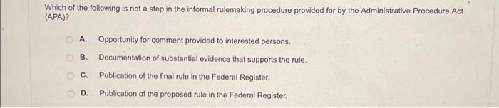 Solved Which of the following is not a step in the informal | Chegg.com