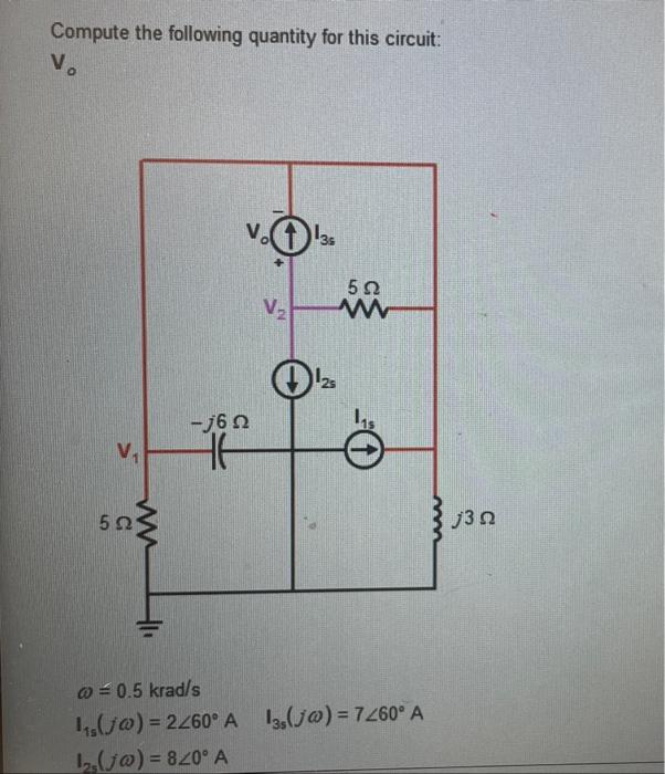 Solved Compute the following quantity for this circuit: v。 | Chegg.com