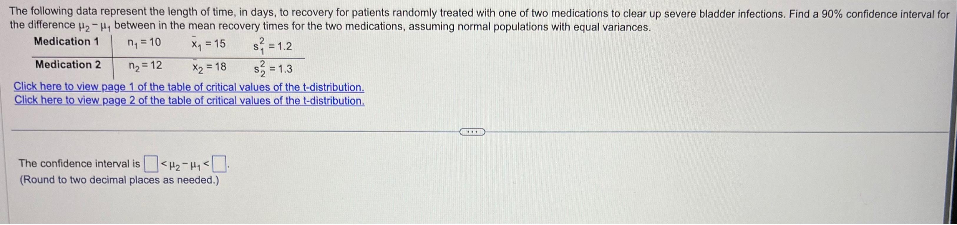 Solved the difference μ2-μ1 ﻿between in the mean recovery | Chegg.com