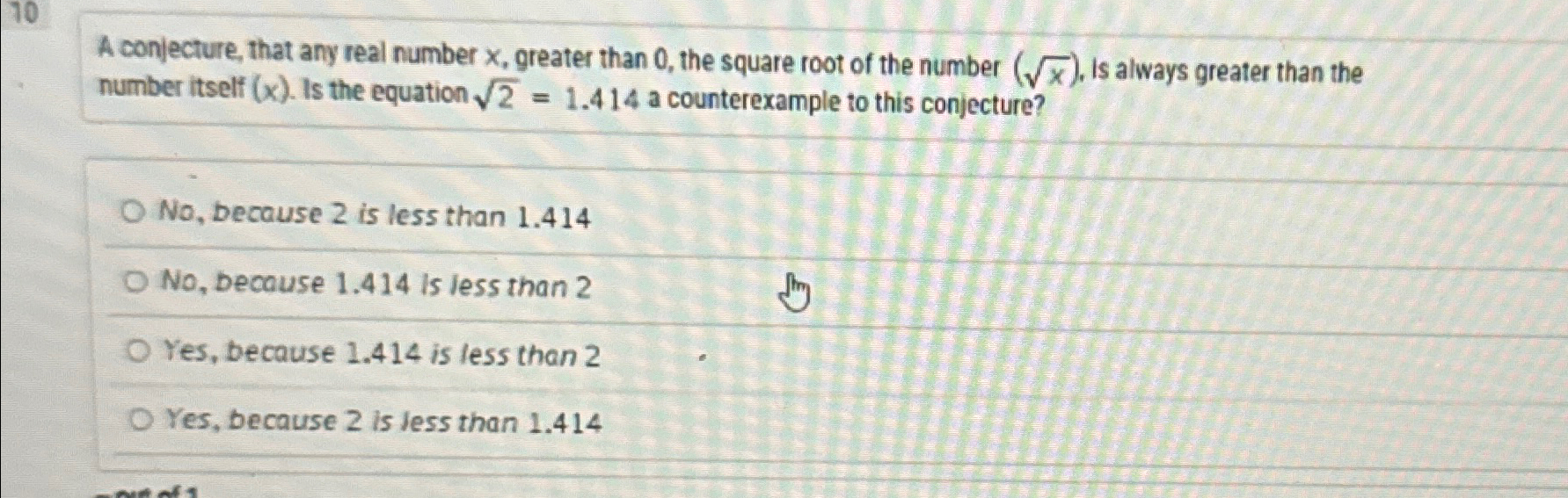 Solved 70A conjecture, that any real number x, ﻿greater than | Chegg.com